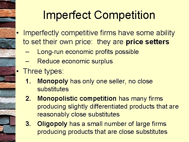 Monopoly Oligopoly and Monopolistic Competition Chapter 8 Mc