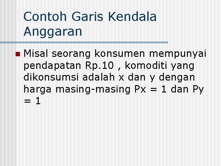 Analisis Kurva Kepuasan Sama Indifference Curve KUWAT RIYANTO