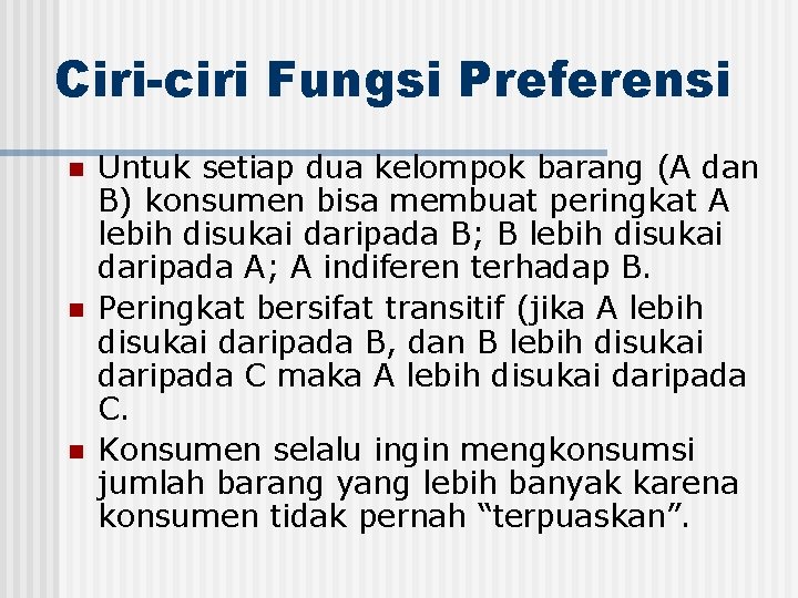 Analisis Kurva Kepuasan Sama Indifference Curve KUWAT RIYANTO