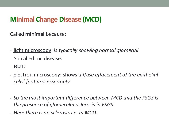 GLOMERULAR DISEASES MED 341 Nov 27 2016 Objectives