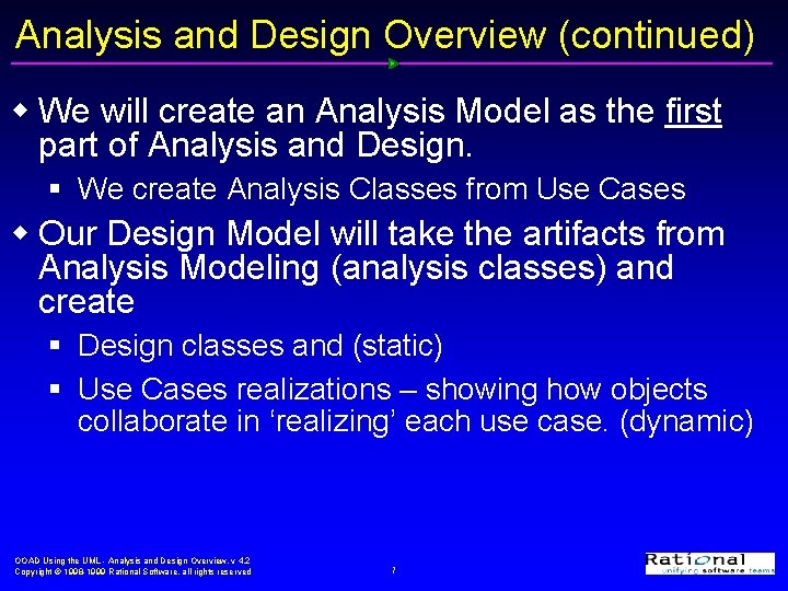 Object Oriented Analysis and Design Using the UML