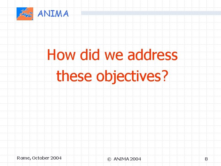 ANIMA Annual Report Achievements of Year 2 9