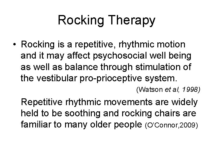 Rocking Therapy By Gavin von Mollendorff Researched prepared