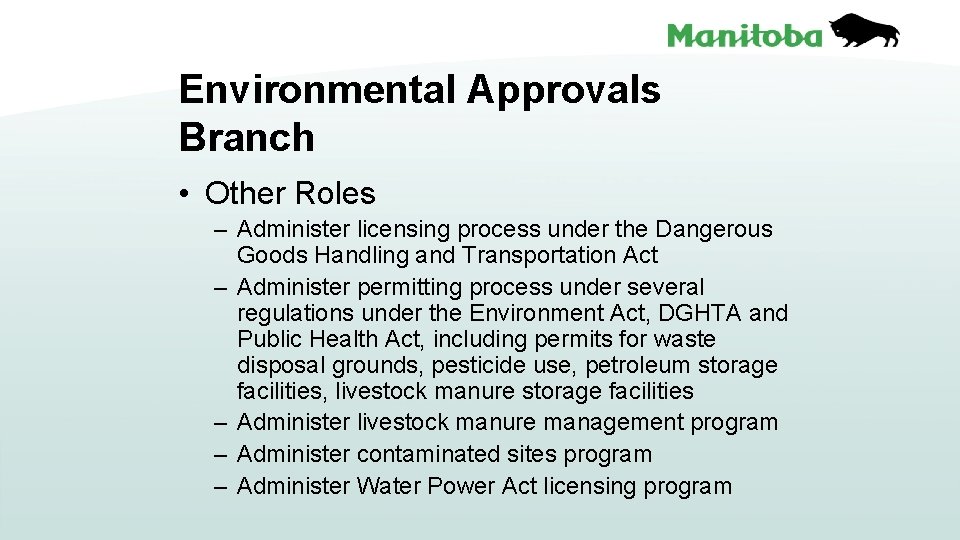 Environmental Assessment and Licensing EAL in Manitoba Bruce