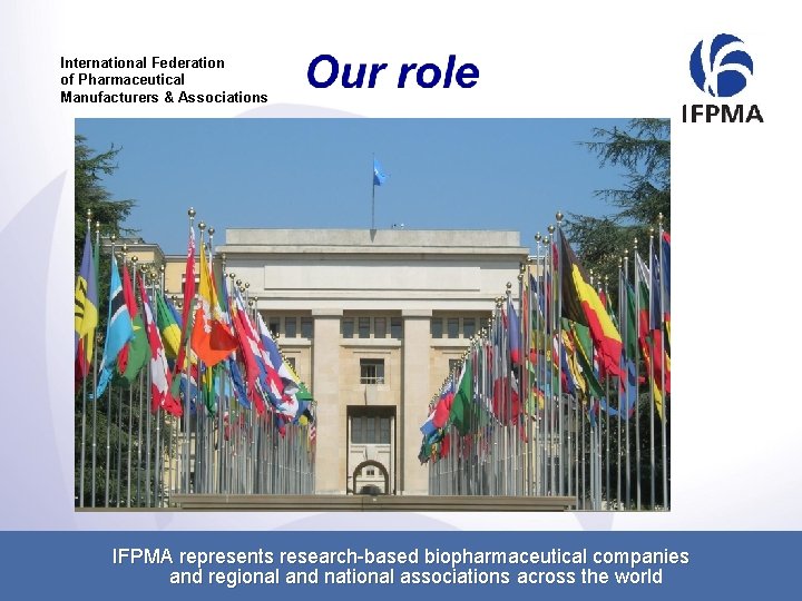 International Federation of Pharmaceutical Manufacturers Associations ...