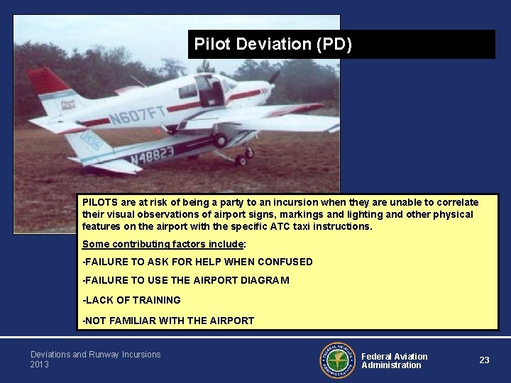 North Florida FSDO Runway Safety Program Pilot Deviations