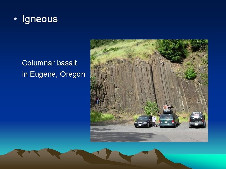 The Rock Cycle The rock cycle is an