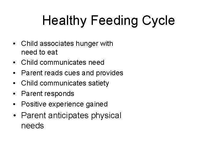 Infant Development feeding skills and relationships What factors