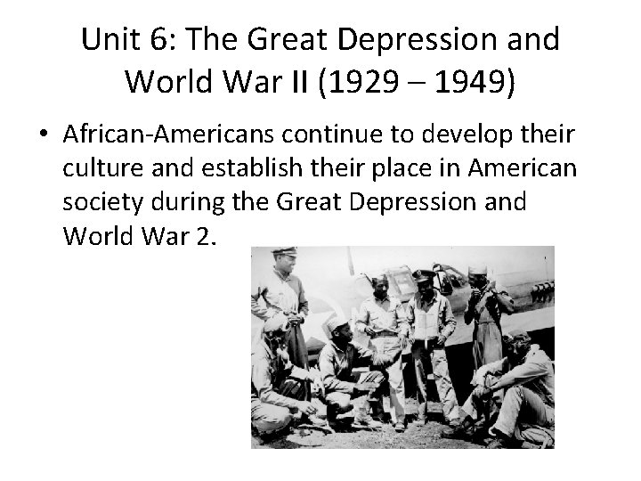 Unit 6 The Great Depression and World War