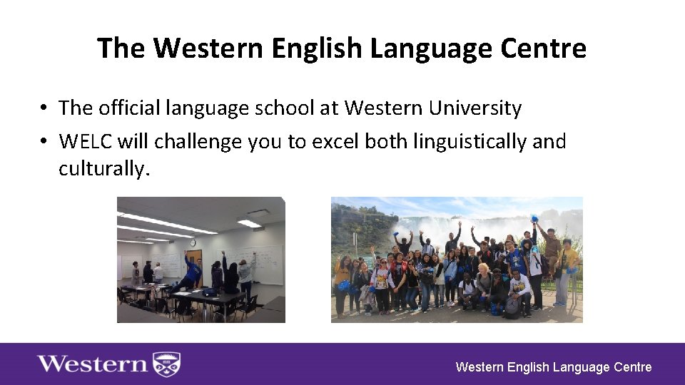 Western English Language Centre Western English Language Centre
