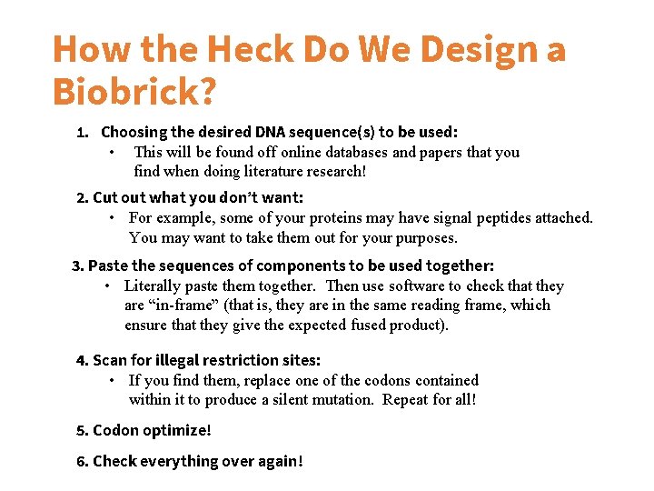 Biobrick Format more 101 May 21 st 2020