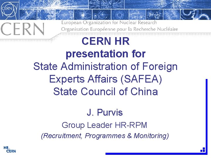 CERN HR presentation for State Administration of Foreign