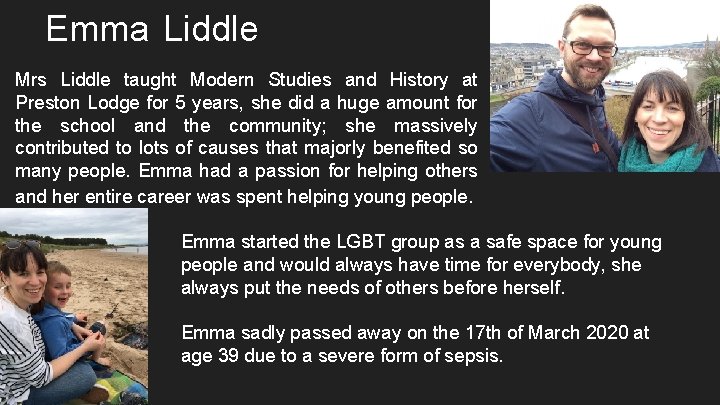 Emma Liddle Mrs Liddle taught Modern Studies and