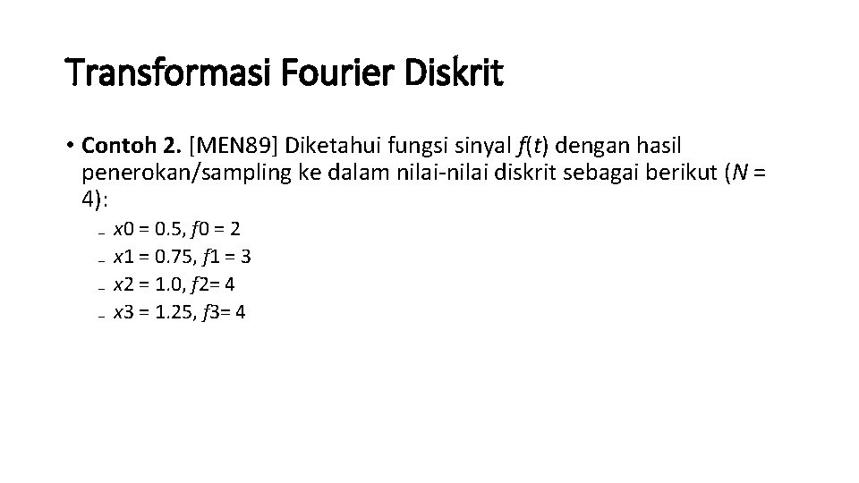 Konvolusi Dan Transformasi Fourier Disusun oleh Dr Lily