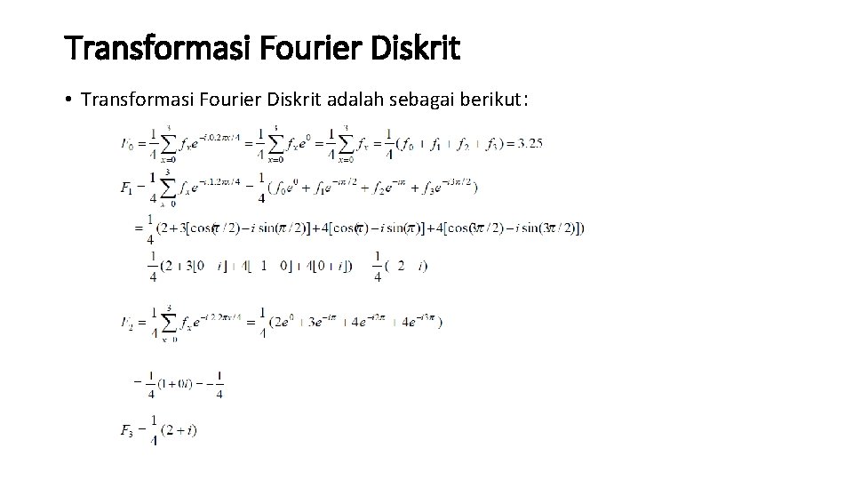 Konvolusi Dan Transformasi Fourier Disusun oleh Dr Lily