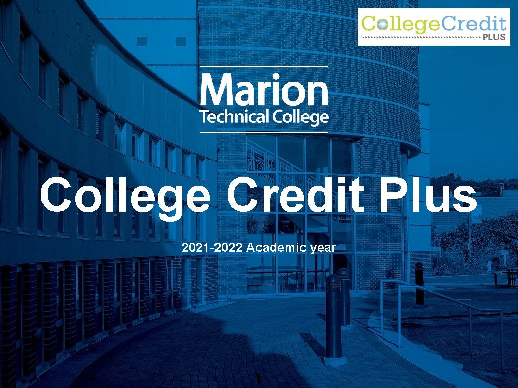 College Credit Plus 2021 2022 Academic year 1