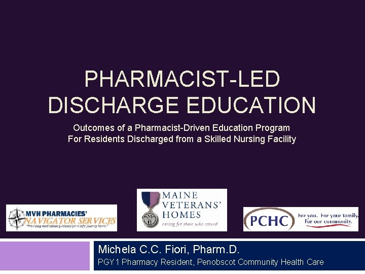 PHARMACISTLED DISCHARGE EDUCATION Outcomes of a PharmacistDriven Education