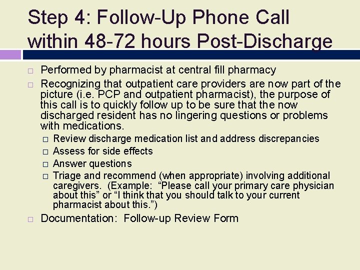 PHARMACISTLED DISCHARGE EDUCATION Outcomes of a PharmacistDriven Education