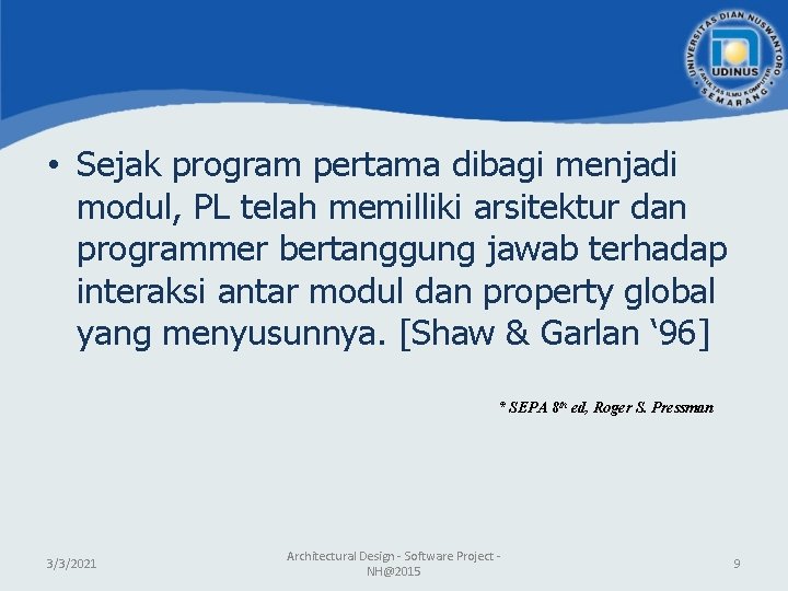 Architectural Design Tim RPL Progdi Teknik Informatika Desain