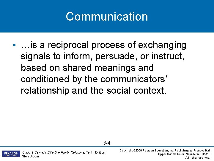 Cutlip Centers Effective PUBLIC RELATIONS Tenth Edition PART