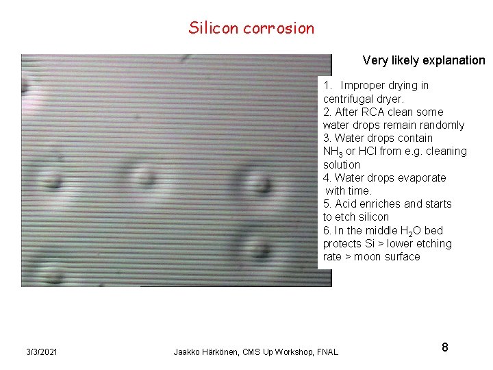 Process induced Defects in Silicon What can go