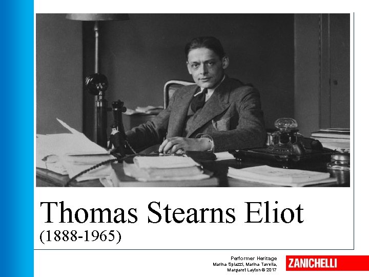 Thomas Stearns Eliot 1888 1965 Performer Heritage Marina