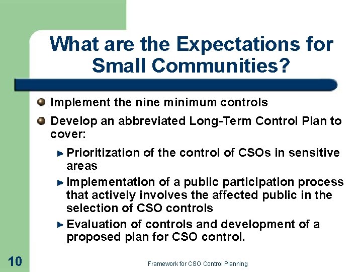 Framework for CSO Control Planning Michael Sullivan LimnoTech