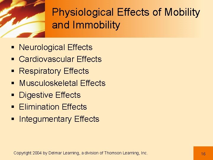 Chapter 38 Mobility and Biomechanics Copyright 2004 by
