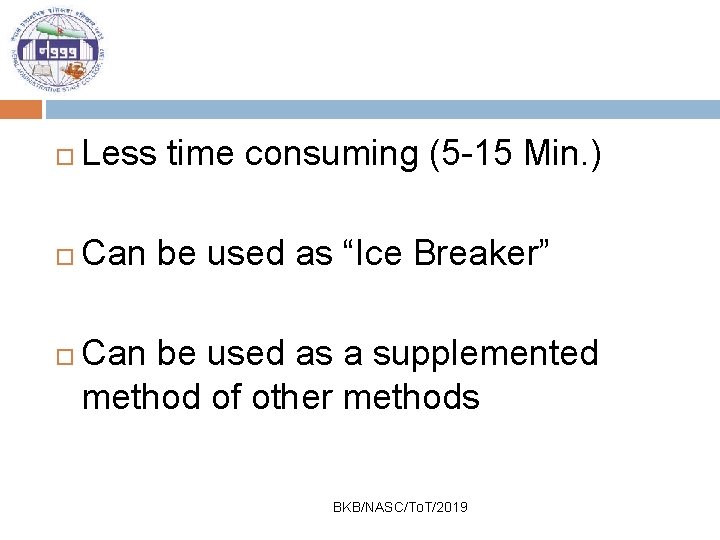 PARTICIPATIVE METHOD BUZZ GROUP METHOD Discussion Note What