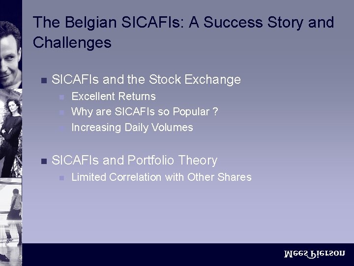 The Belgian SICAFIs A Success Story and Challenges