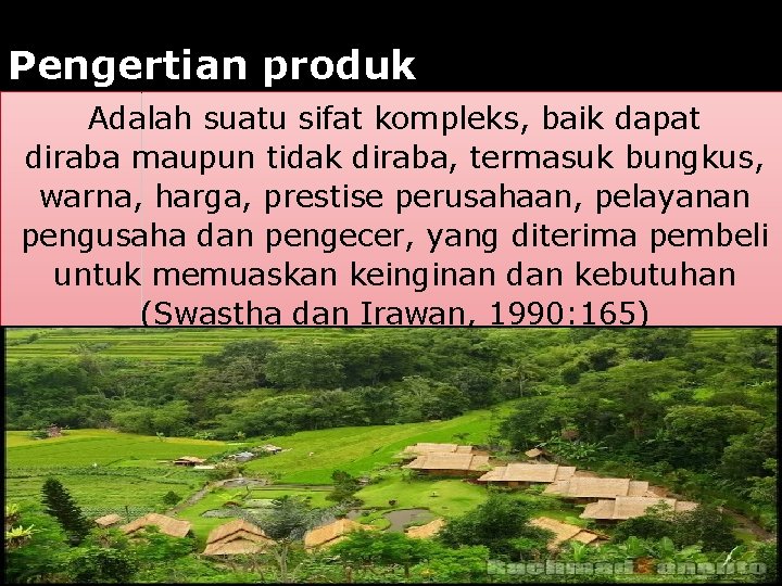 Pertemuan XII Produk wisata dan komponen produk wisata