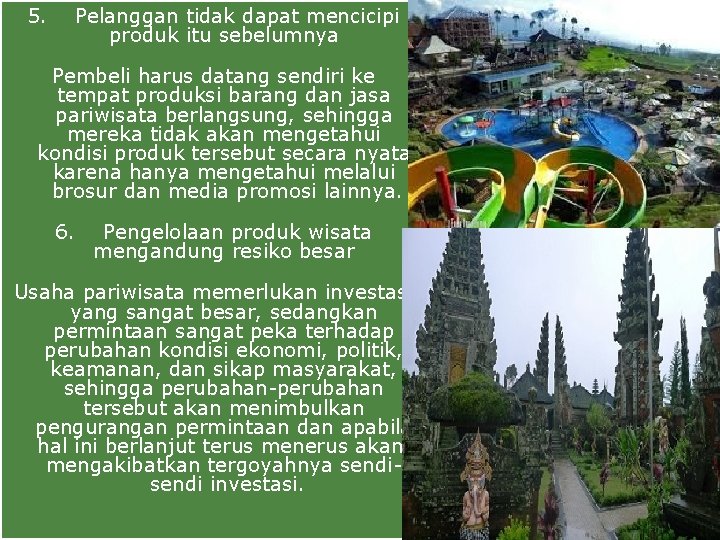 Pertemuan XII Produk wisata dan komponen produk wisata