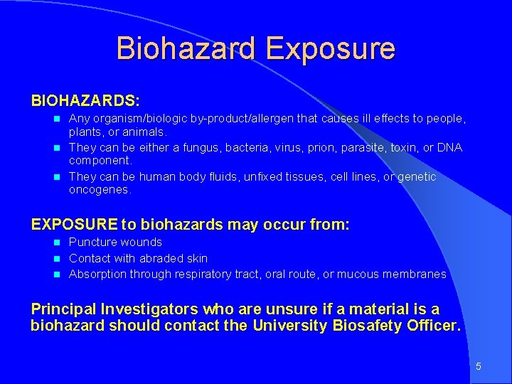 Purdue University Biological Safety Review Radiological and Environmental