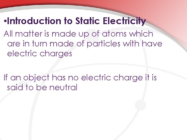Static Electricity Grade 10 AST Electric Man Introduction