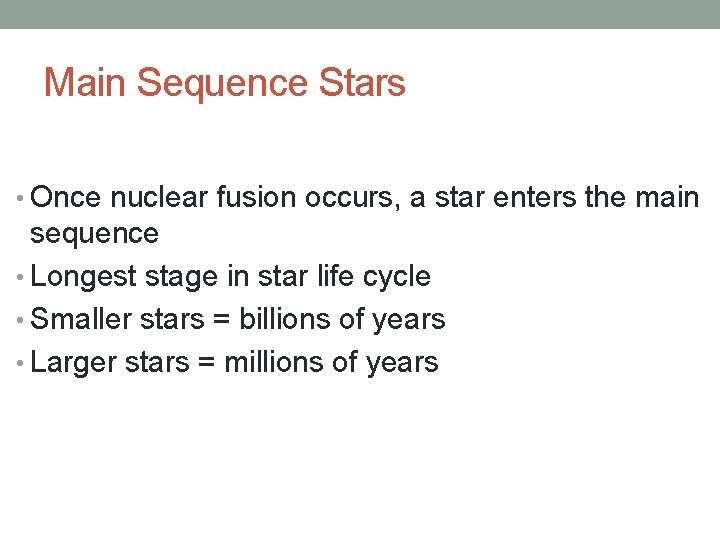 11716 THE LIFE CYCLE OF A STAR Objective