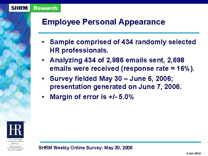 Employee Personal Appearance Sample comprised of 434 randomly