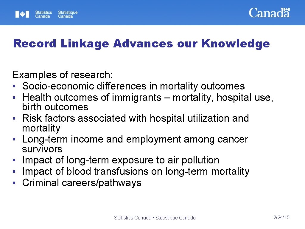 Opportunities Administrative Data Data Linkage New Initiatives Expanding