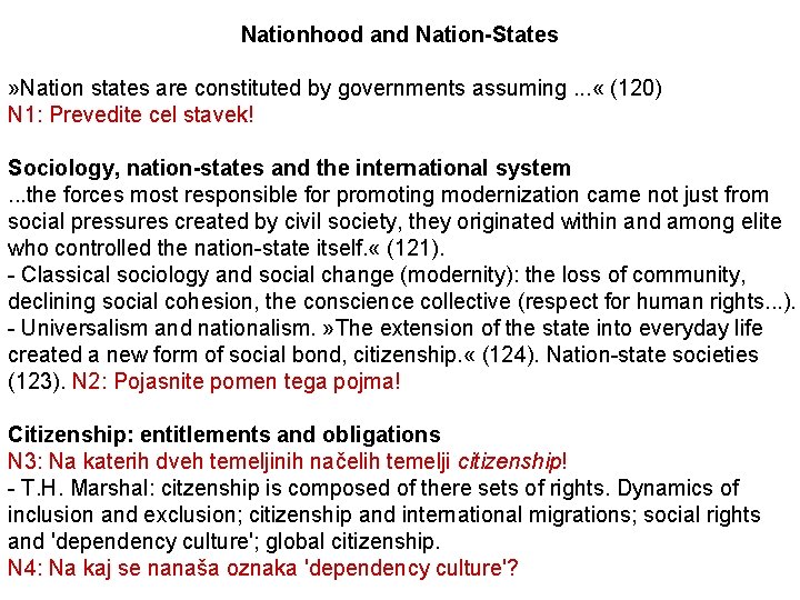 Nationhood and NationStates Nation states are constituted by
