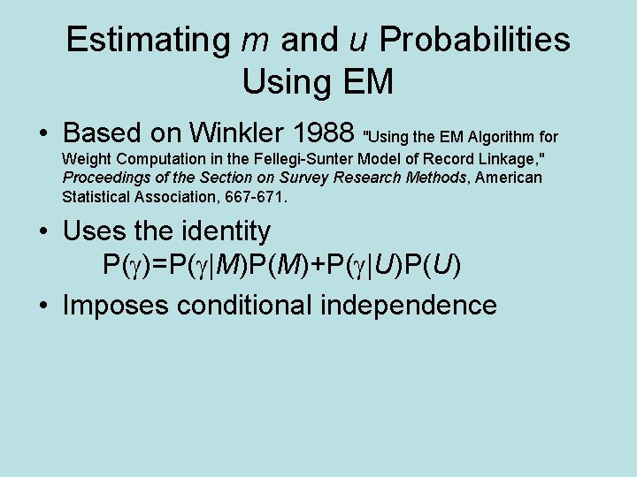 Estimating m and u Probabilities Using EM Based
