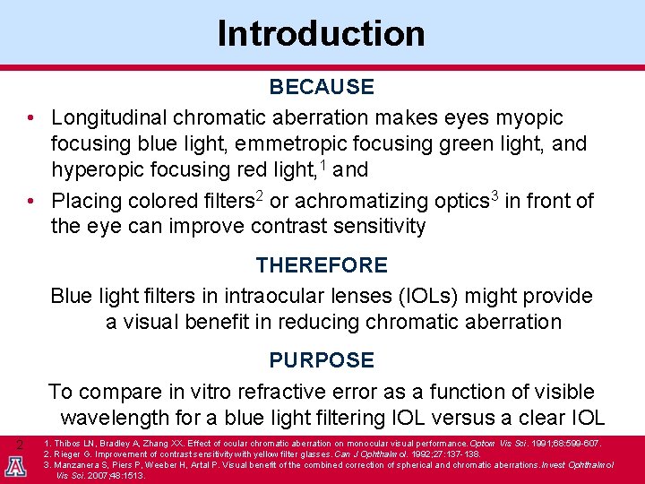 Reduction of ocular chromatic aberration by a blue