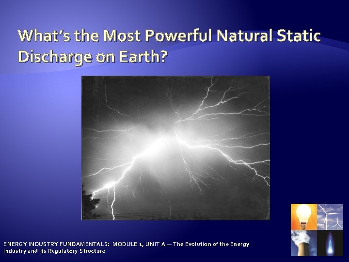 THE SCIENCE OF STATIC ELECTRICITY ENERGY INDUSTRY FUNDAMENTALS