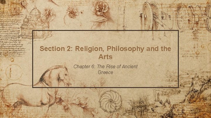 Chapter 6 7 Ancient Greece Section 2 Religion
