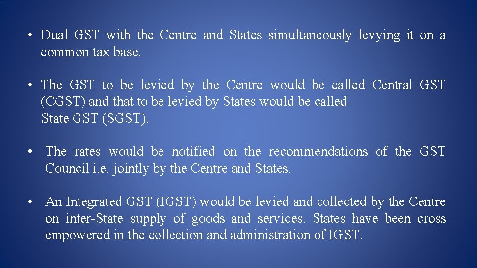 OVERVIEW OF GST MEENAL BHOSALE IRS ADDITIONAL COMMISSIONER