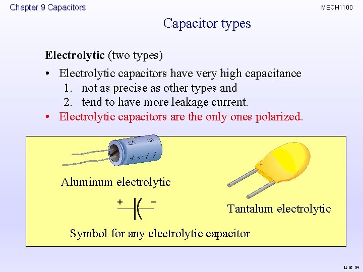 Chapter 9 Capacitors MECH 1100 Topics Basic Capacitor