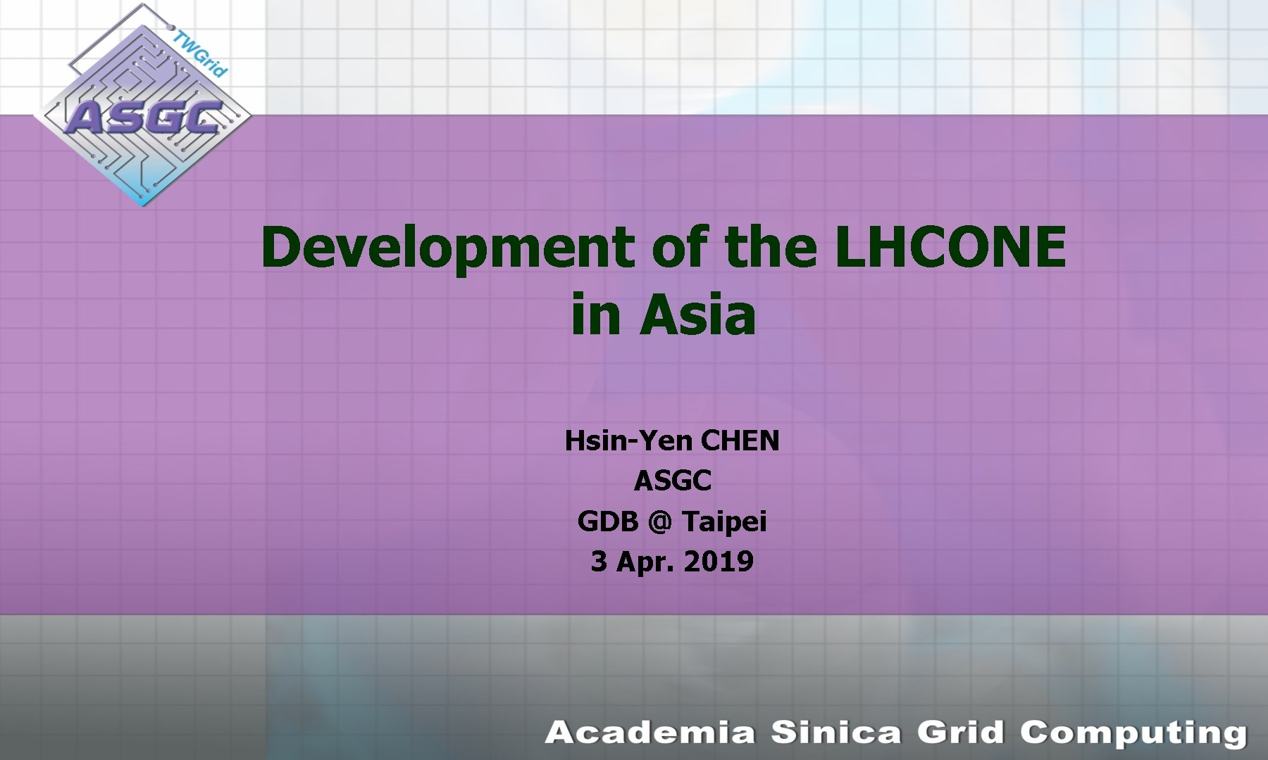 Development of the LHCONE in Asia HsinYen CHEN