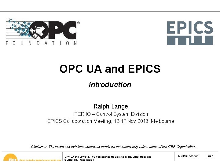 OPC UA and EPICS Introduction Ralph Lange ITER