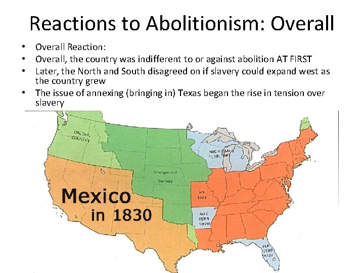 The Rise of Abolitionism and the Texas War