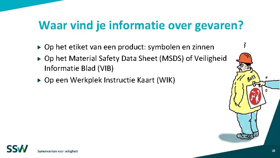 Toolbox Gevaarlijke stoffen Samen doen we het beter