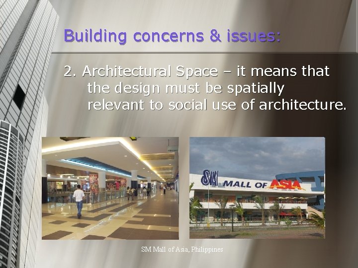 ARCHITECTURAL CONCEPTS LECTURER MR SUNNY B OJEDA CIVIL