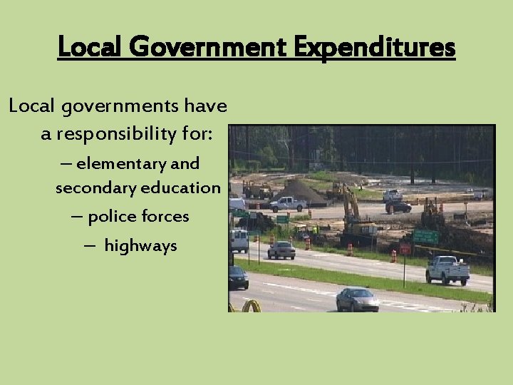 Chapter 10 Section 1 The Economics of Government